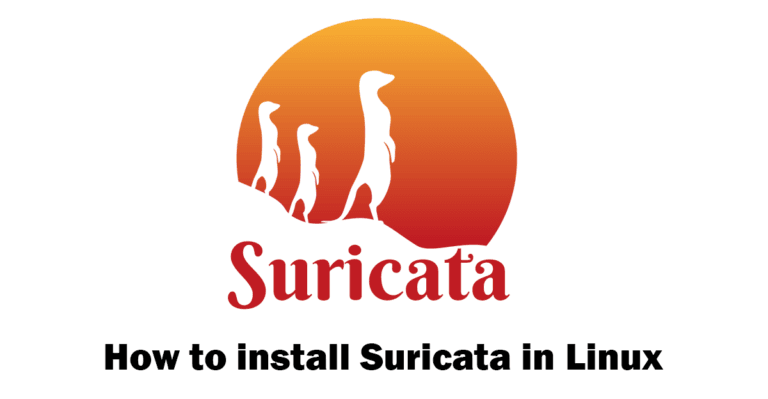 How to install Suricata in Linux. - Hackzone Cyber Security Blog